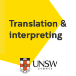 New languages added - UNSW Post-graduate Interpreting & Translation ...