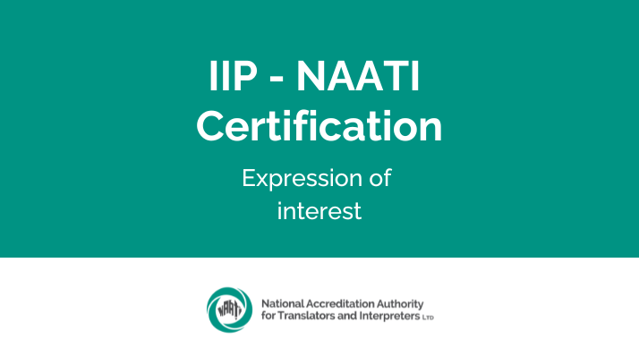 IIP Information session on NAATI certification - NAATI